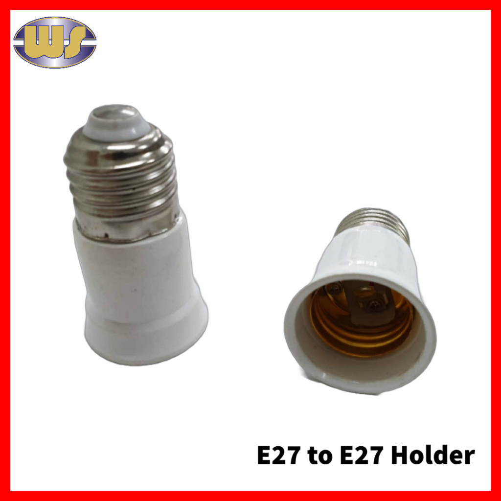 E27 TO E27 HOLDER - Winstar Electrical Sdn. Bhd.