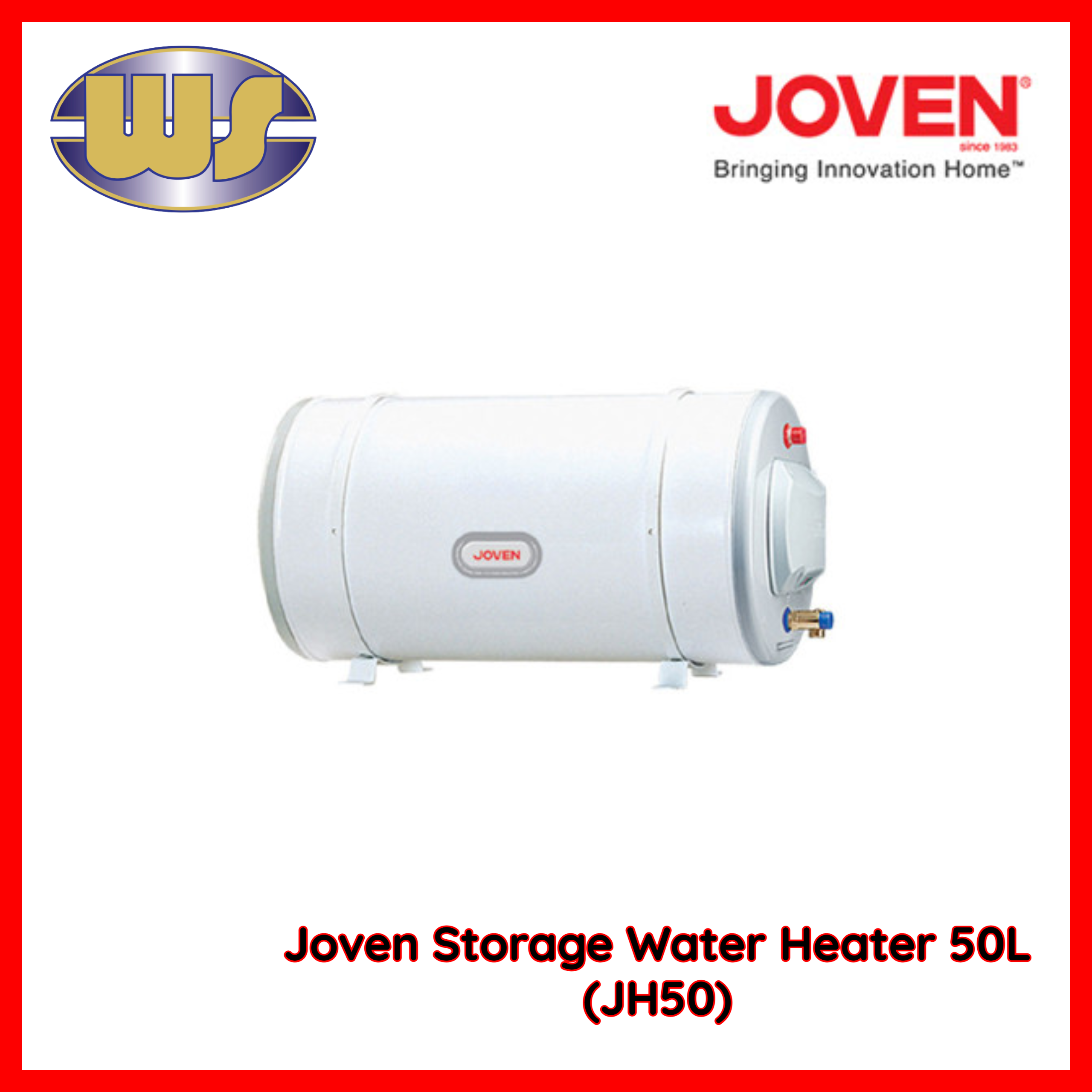 JOVEN STORAGE 50L - Winstar Electrical Sdn. Bhd.