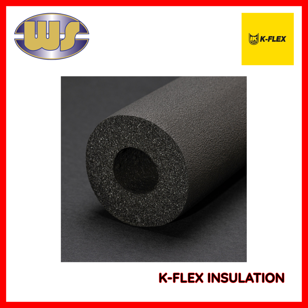 K-FLEX EC INSULATION - Winstar Electrical Sdn. Bhd.