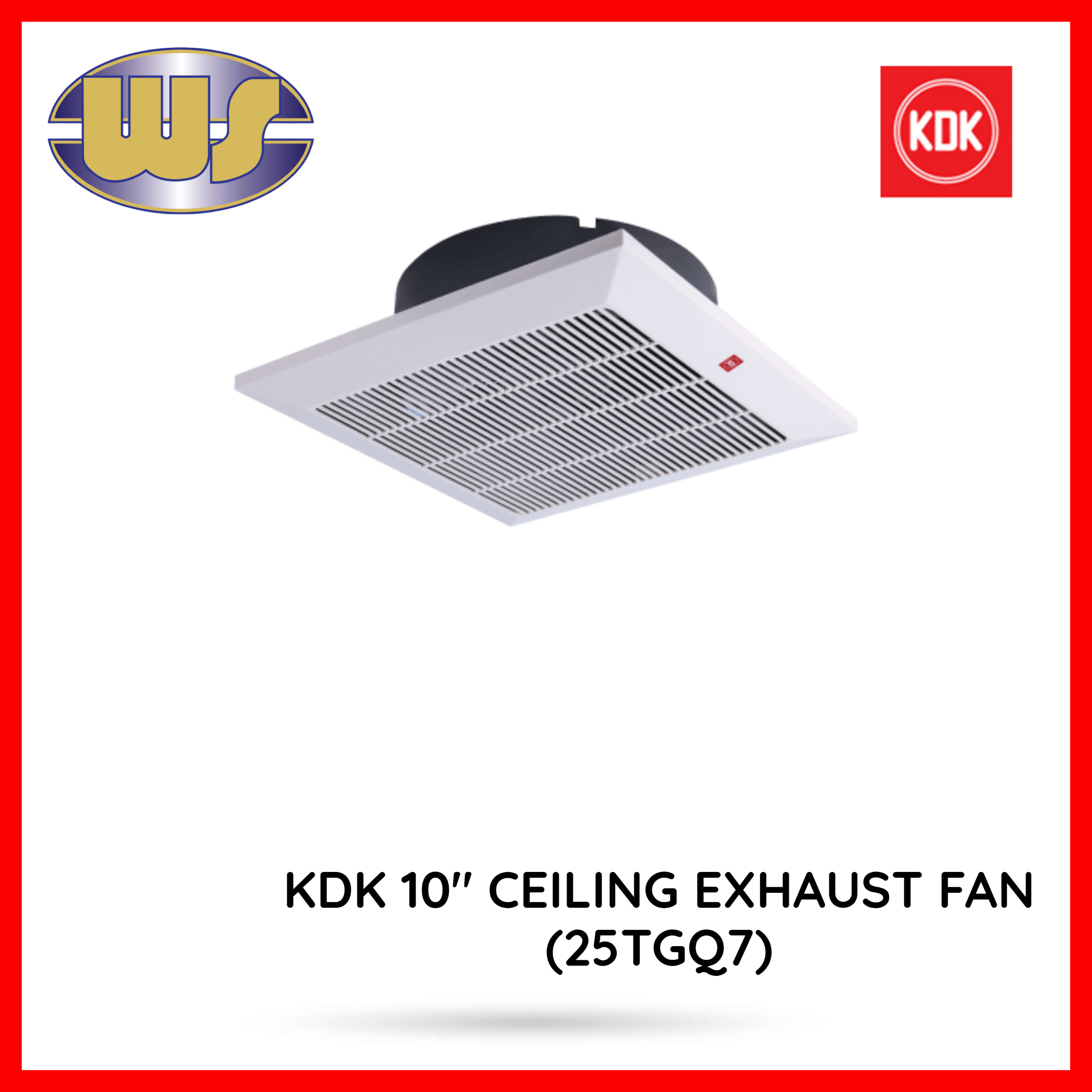 25TGQ7 KDK CEILING EXHAUST FAN - Winstar Electrical Sdn. Bhd.